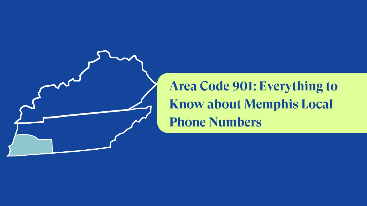 Area Code 901: Memphis Local Phone Numbers | JustCall Blog