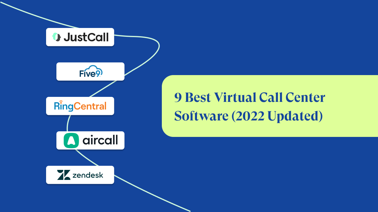 9 Best Virtual Call Center Software (2023 Updated) | JustCall Blog