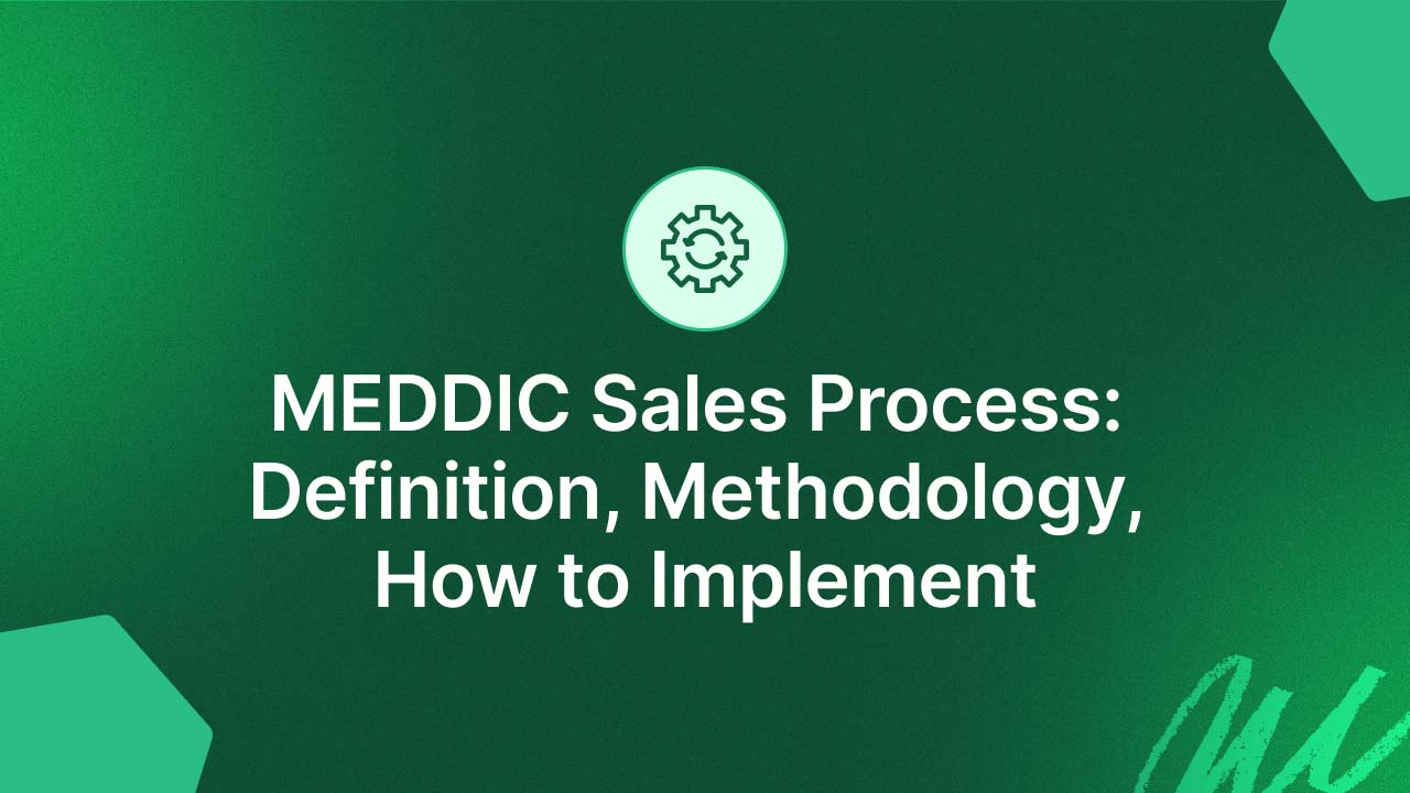 Everything You Need to Know About the MEDDIC Sales Process | JustCall Blog