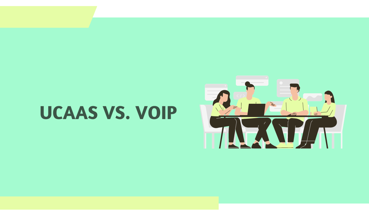 UCaaS vs. VoIP: Which is the Better Choice for Your Business? | JustCall