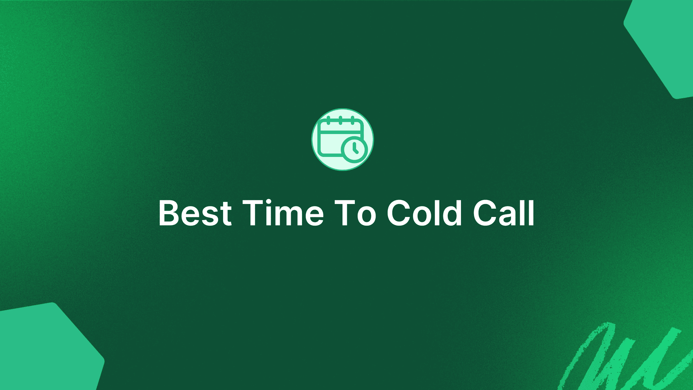 The Best Time To Call Prospects | JustCall Blog